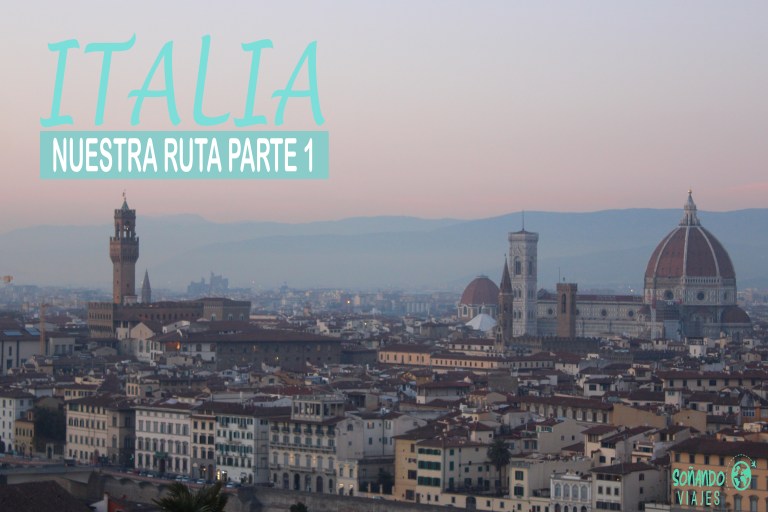 12 días por Italia: Nuestra ruta (Parte I) – Soñando Viajes | Blog de ...