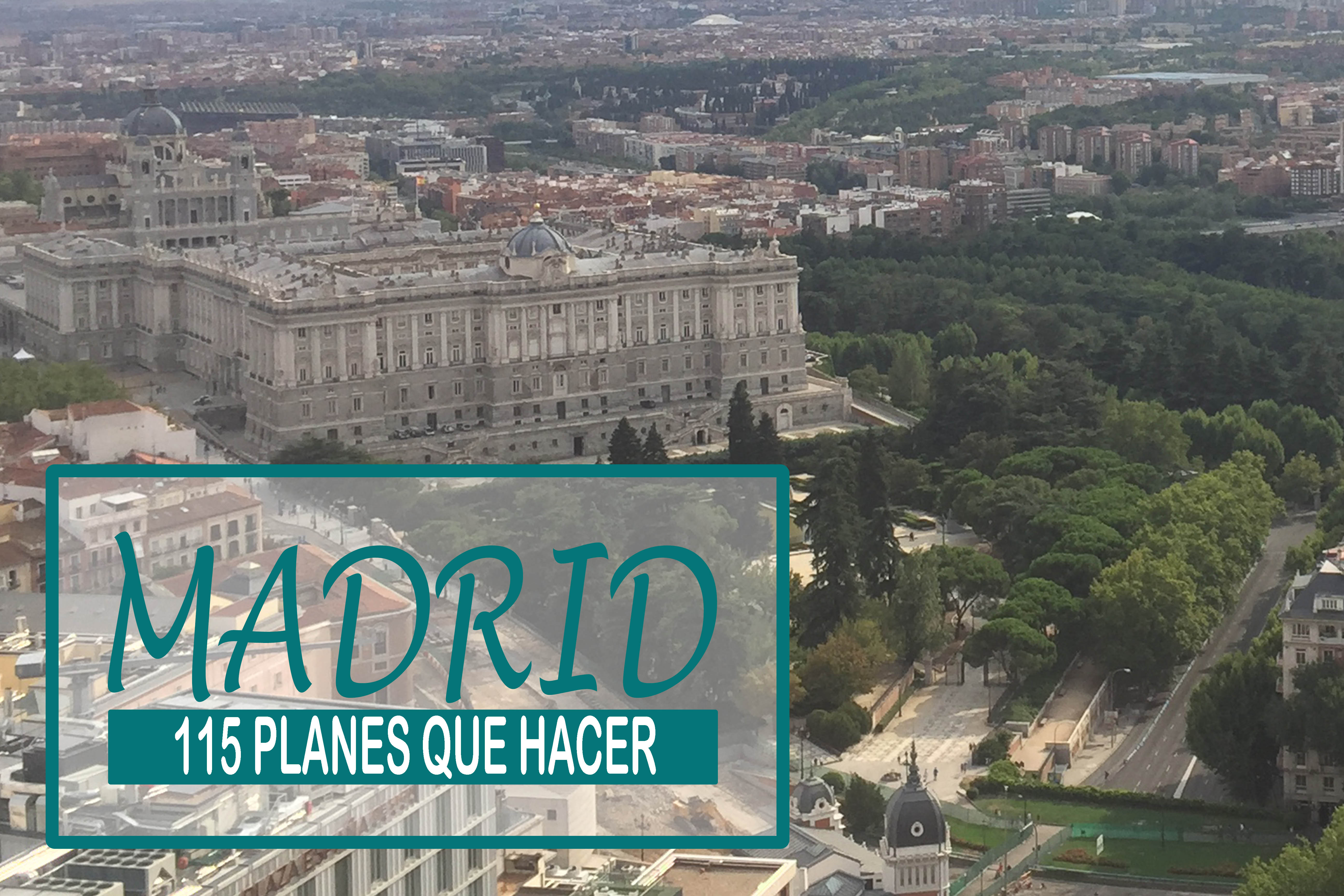 Planes Que Hacer En Madrid