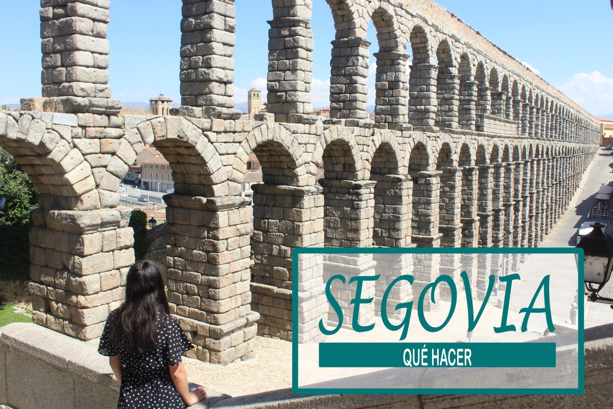 10 planes imprescindibles que hacer en Segovia en un día – Soñando ...